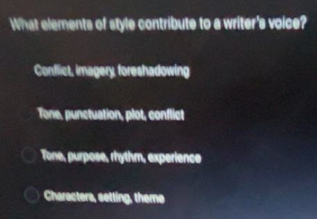 Solved: What elements of style contribute to a writer's voice? Conflict ...
