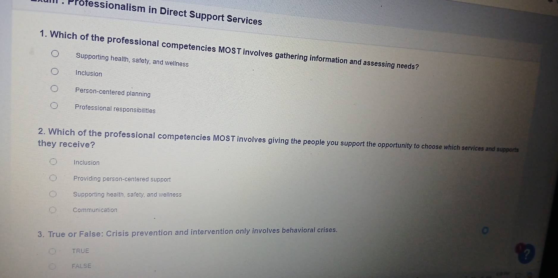 Solved: Il : Professionalism in Direct Support Services 1. Which of the ...