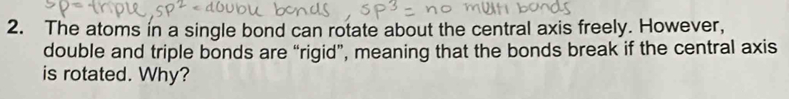 Solved: The atoms in a single bond can rotate about the central axis ...