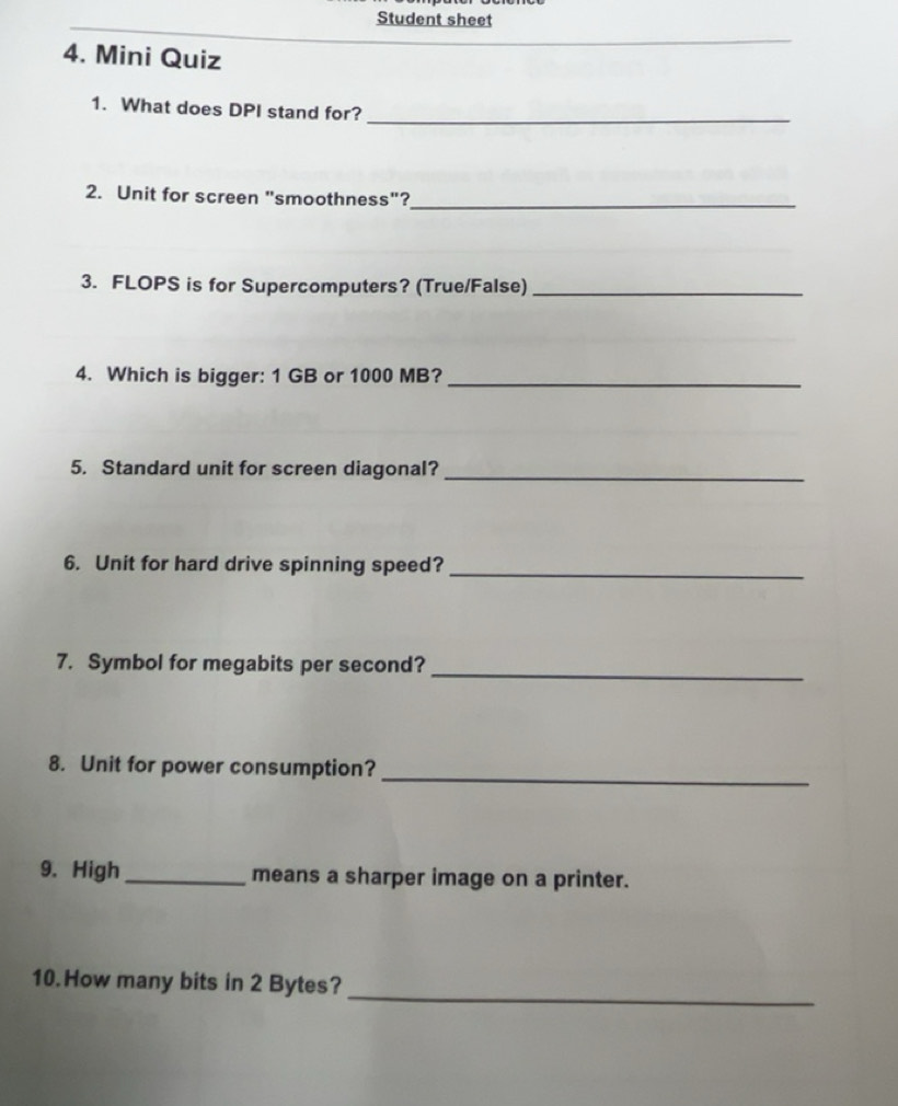 Résolu :Student sheet 4. Mini Quiz 1. What does DPI stand for? _ 2 ...