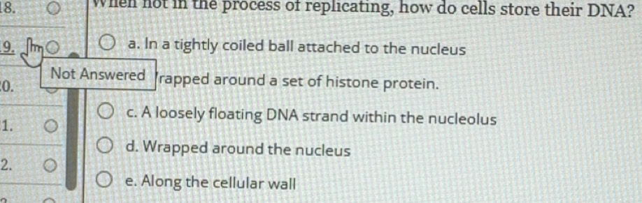 Solved: When not in the process of replicating, how do cells store ...