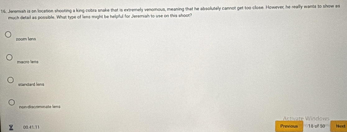 Solved: Jeremiah is on location shooting a king cobra snake that is ...