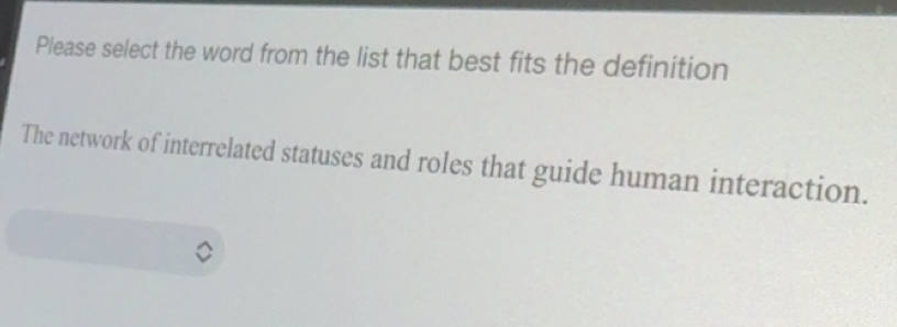 Solved: Please select the word from the list that best fits the ...