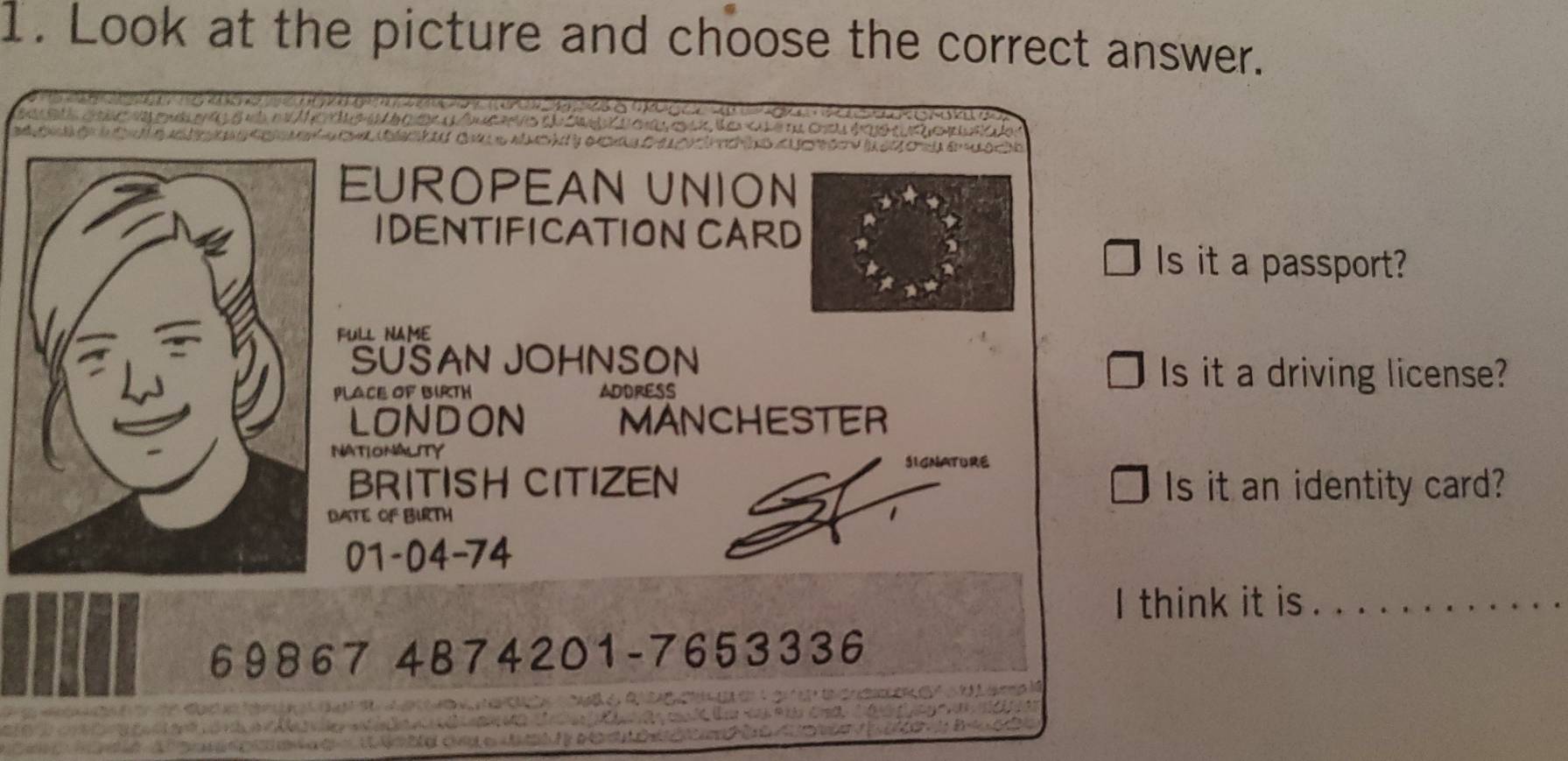 Résolu :Look at the picture and choose the correct answer. EUROPEAN ...