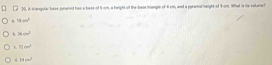 Solved: A triangular base pyramid has a base of 6 cm, a height of the ...
