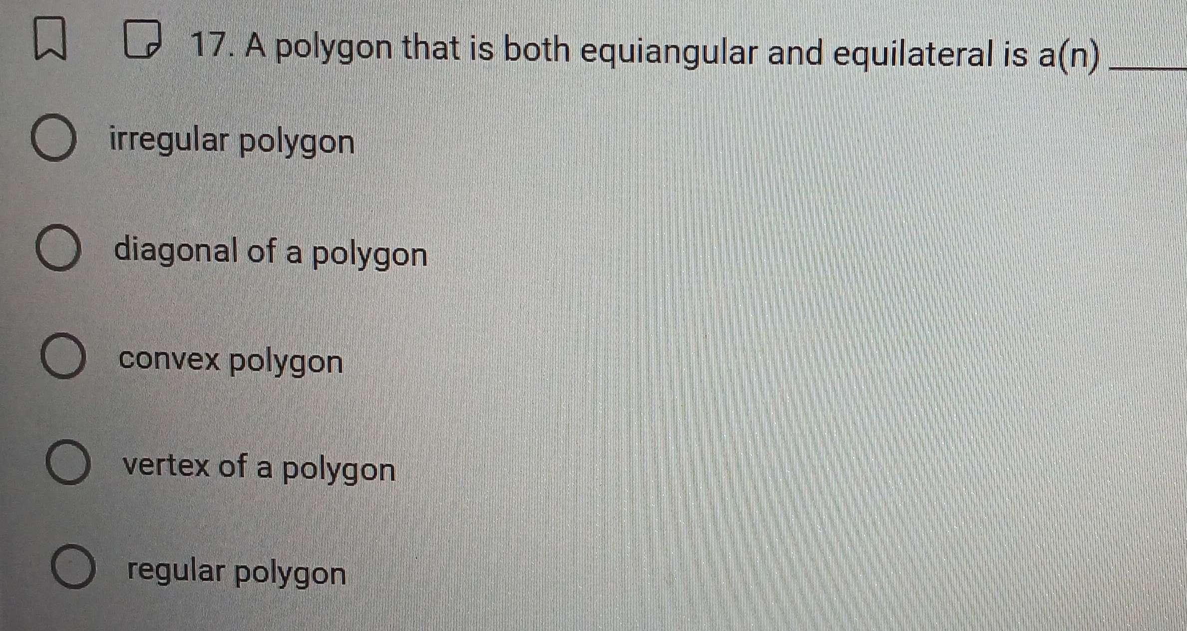 Solved: A polygon that is both equiangular and equilateral is a(n ...