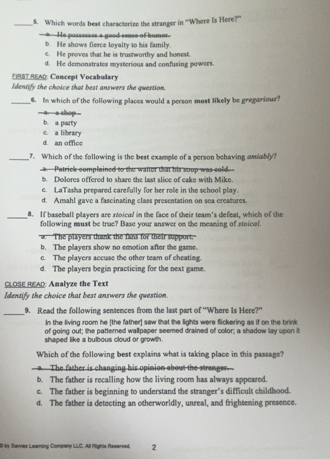 Gelöst:Which words best characterize the stranger in “Where Is Here?” a ...