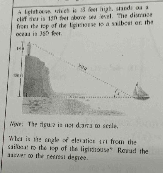 Solved: A lighthouse, which is IS feet high. stands on a cliff that is ...