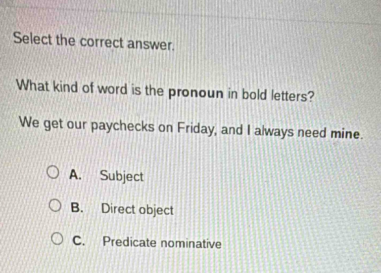 Solved: Select the correct answer. What kind of word is the pronoun in ...