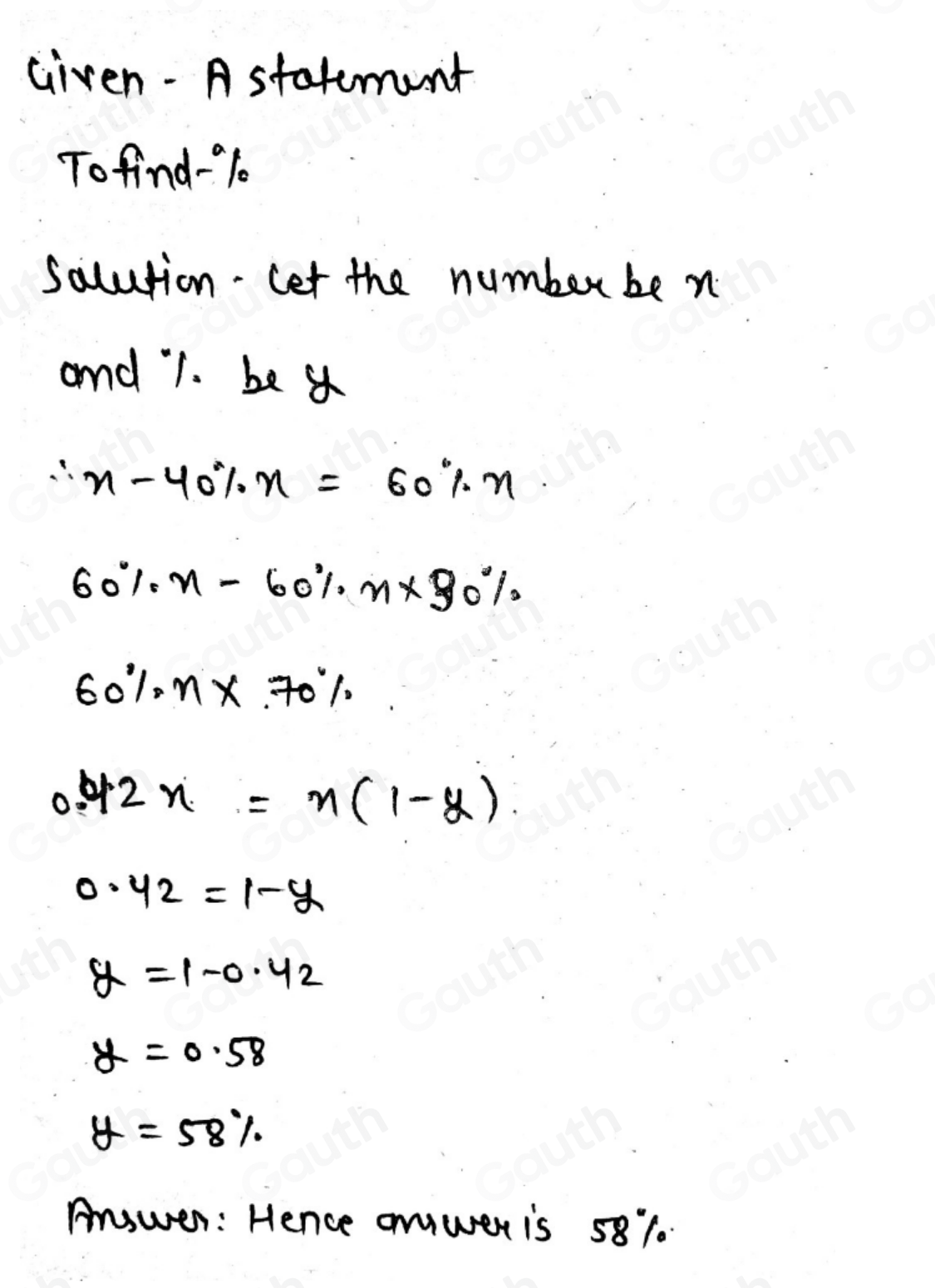 Solved: Decreasing a number by 40% and then decreasing the result by 30 ...