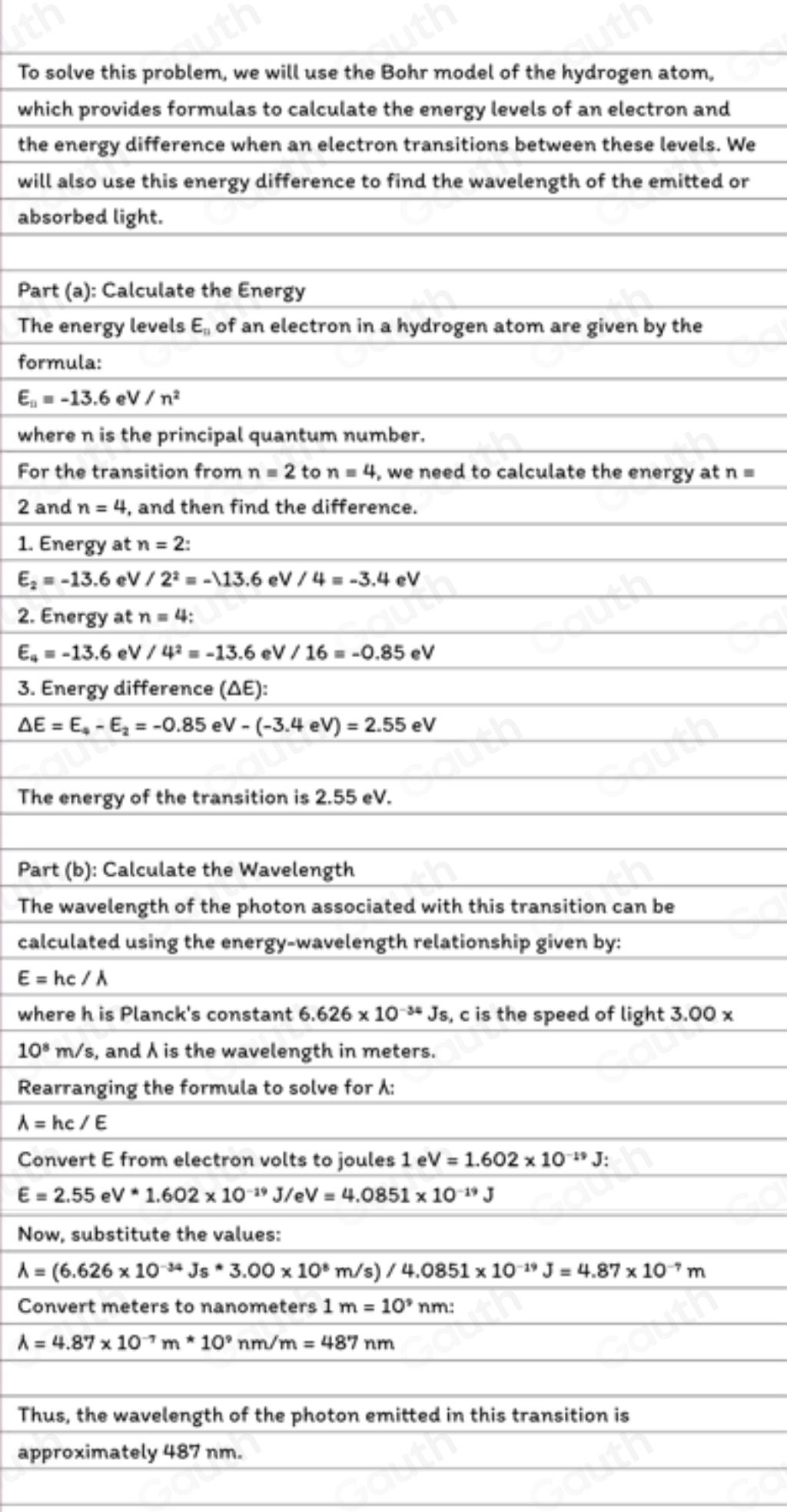Solved: For the electronic transition from n=2 to n=4 in the hydrogen atom. a) Calculate the ...