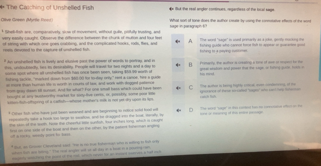 Solved: The Catching of Unshelled Fish But the real angler continues ...