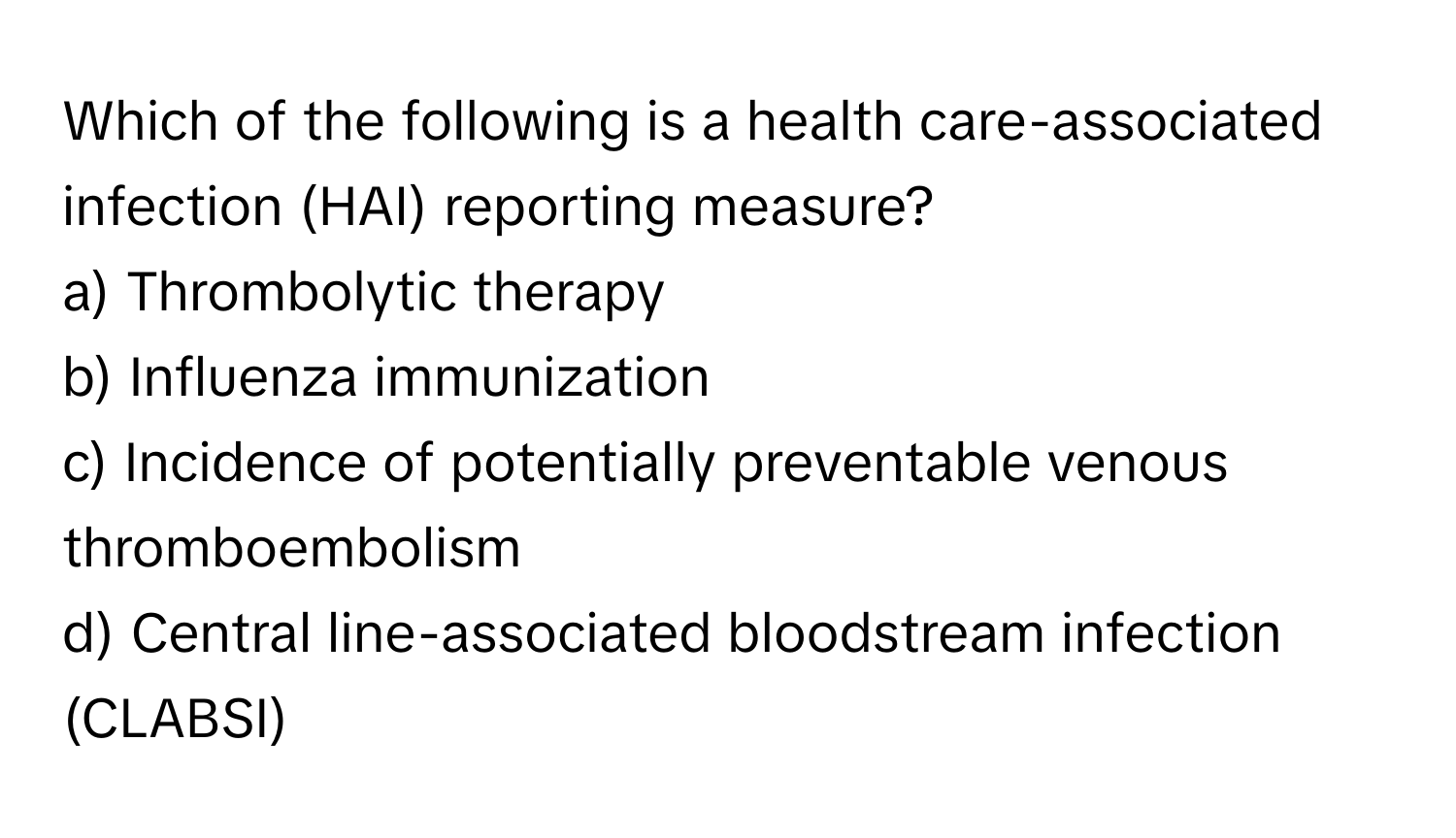 Solved: Which of the following is a health care-associated infection ...