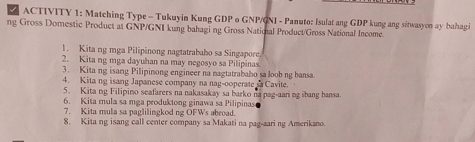 Solved: ACTIVITY 1: Matching Type - Tukuyin Kung GDP o GNP/GNI - Panuto ...