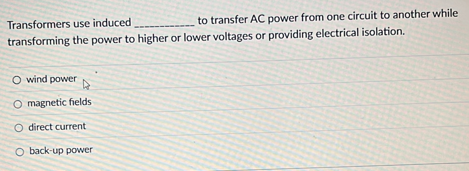Solved: Transformers use induced _to transfer AC power from one circuit ...