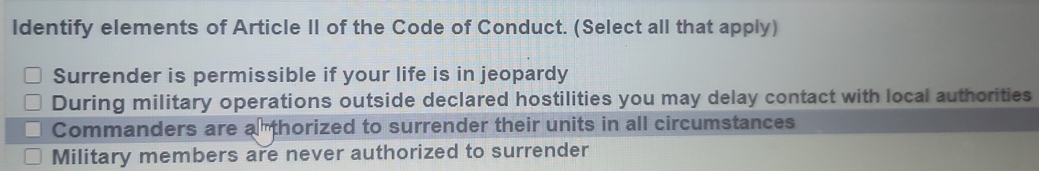 Solved: Identify elements of Article II of the Code of Conduct. (Select all that apply ...