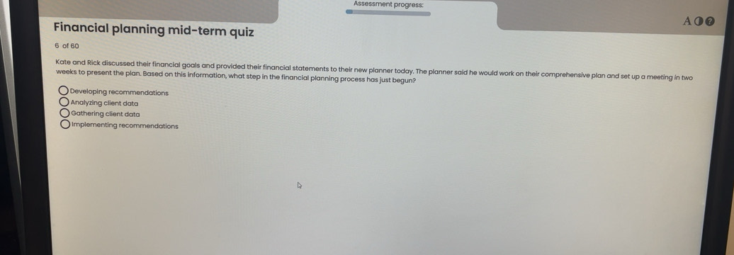 Solved: Assessment progress: A① Financial planning mid-term quiz 6 of ...