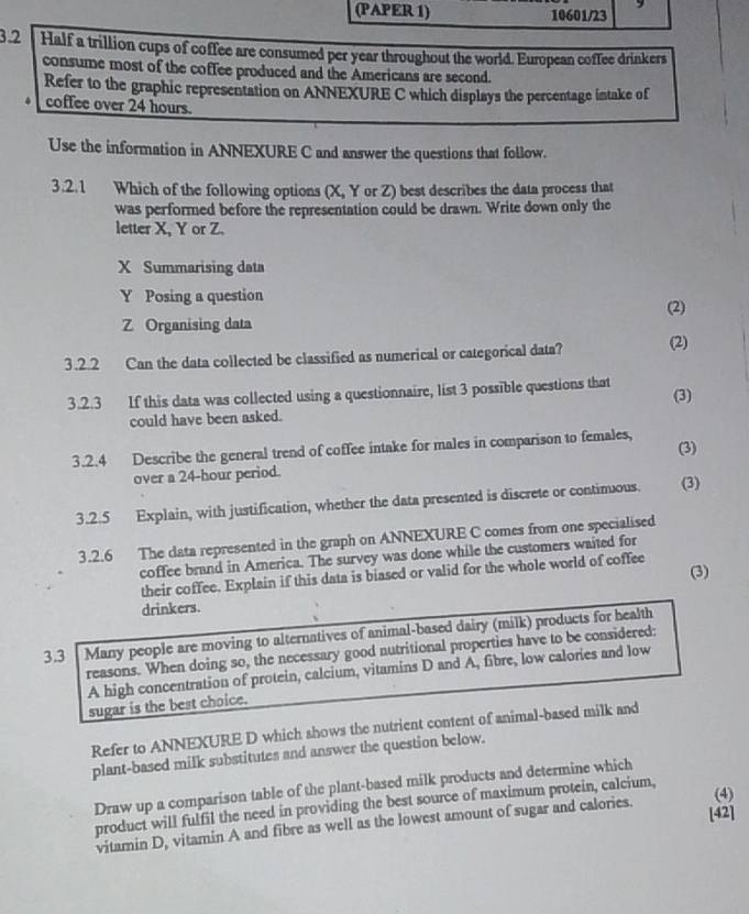 Solved: 3.2 Half a trillion cups of coffee are consumed per year ...