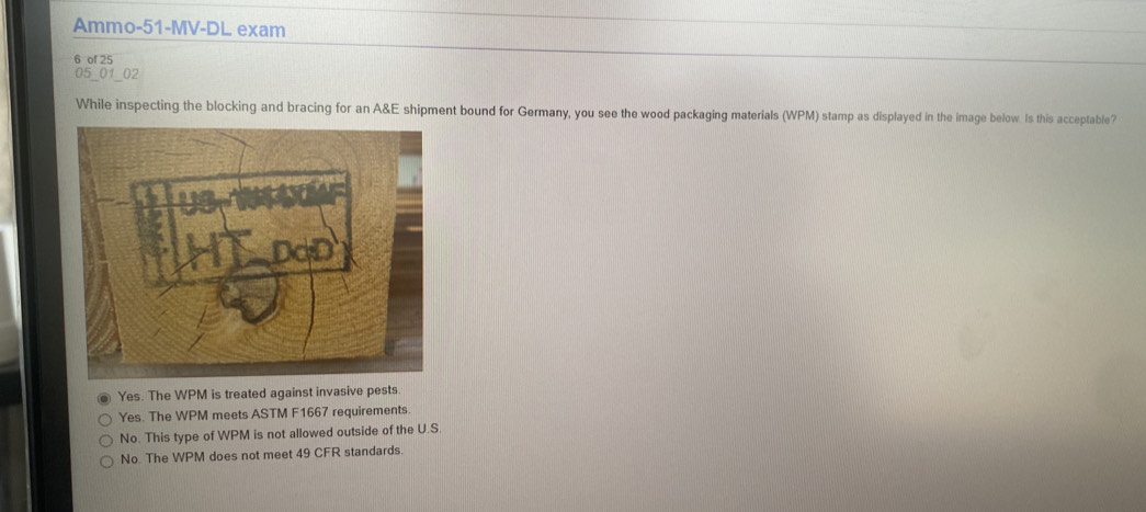 Solved: Ammo-51-MV-DL exam 6 of 25 05_01_02 While inspecting the ...