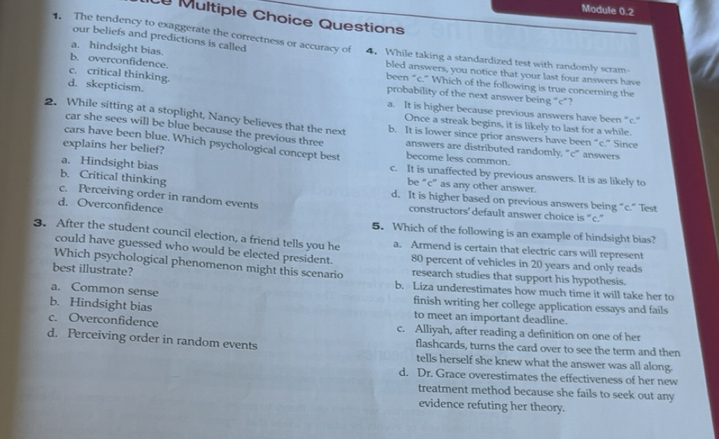 Solved: Module 0.2 e Multiple Choice Questions our beliefs and ...