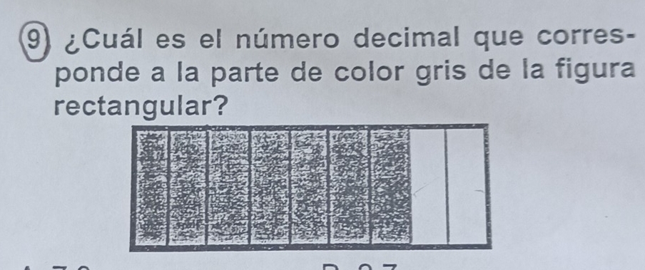 Resuelto:91 ¿Cuál es el número decimal que corres- ponde a la parte de ...