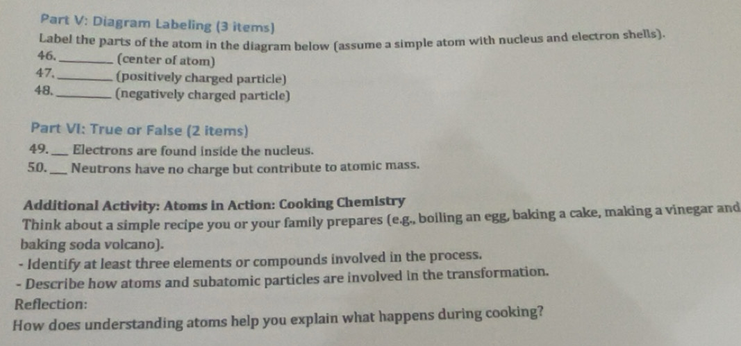 Solved: Diagram Labeling (3 items) Label the parts of the atom in the ...