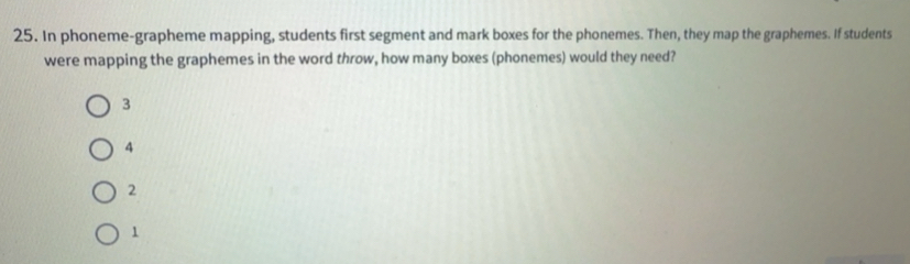 Solved: In phoneme-grapheme mapping, students first segment and mark ...
