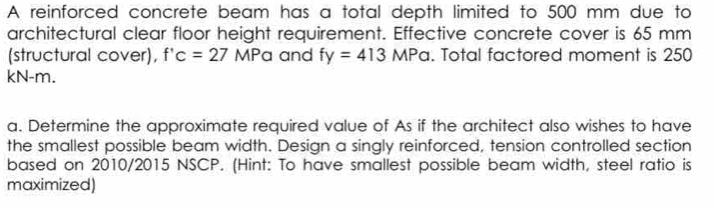 Solved: A reinforced concrete beam has a total depth limited to 500 mm ...