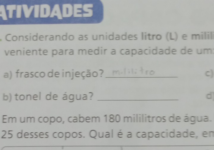 Resolvido:ATIVIDADES Considerando as unidades litro (L) e milil ...