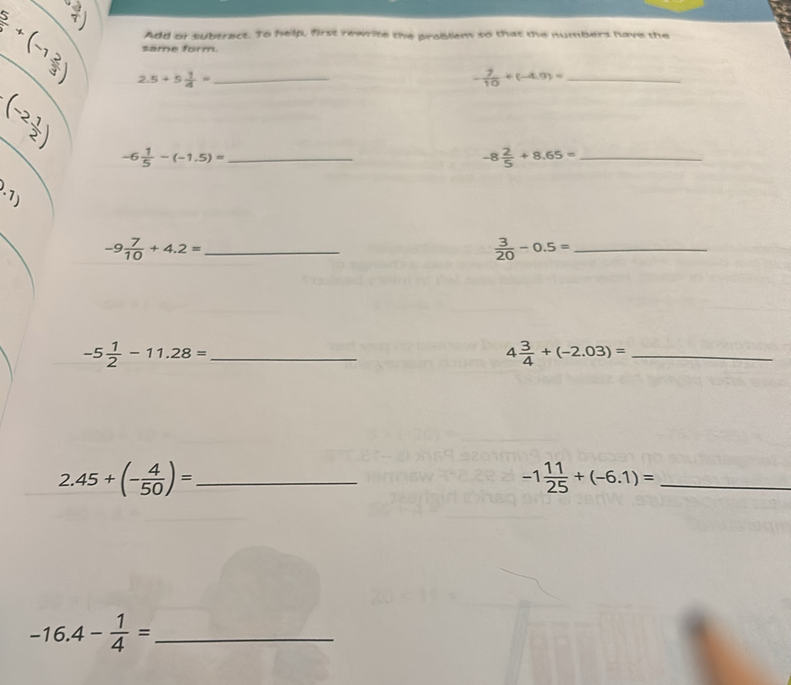 Solved: Add or subtract. To help, first rewrite the problem so that the ...