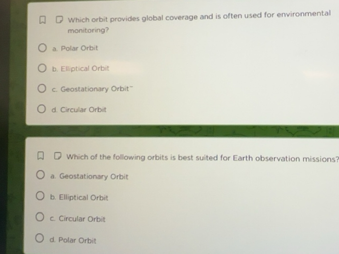 Solved: Which orbit provides global coverage and is often used for ...
