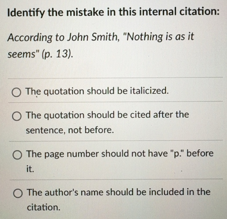 Solved: Identify the mistake in this internal citation: According to ...