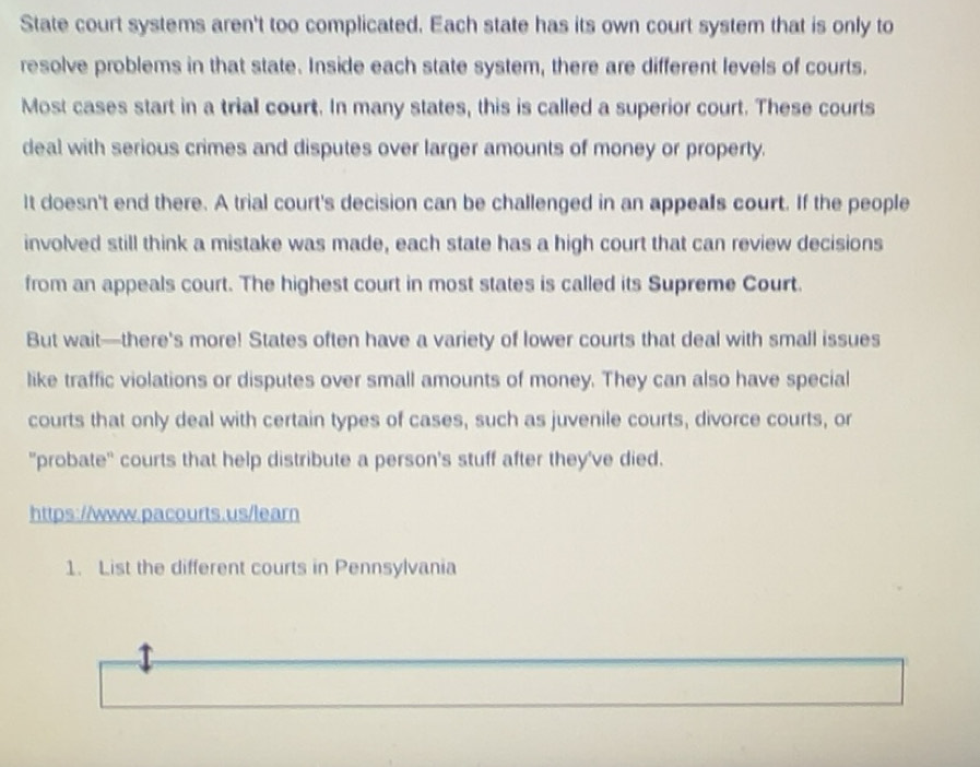 Gelöst:State court systems aren't too complicated. Each state has its ...