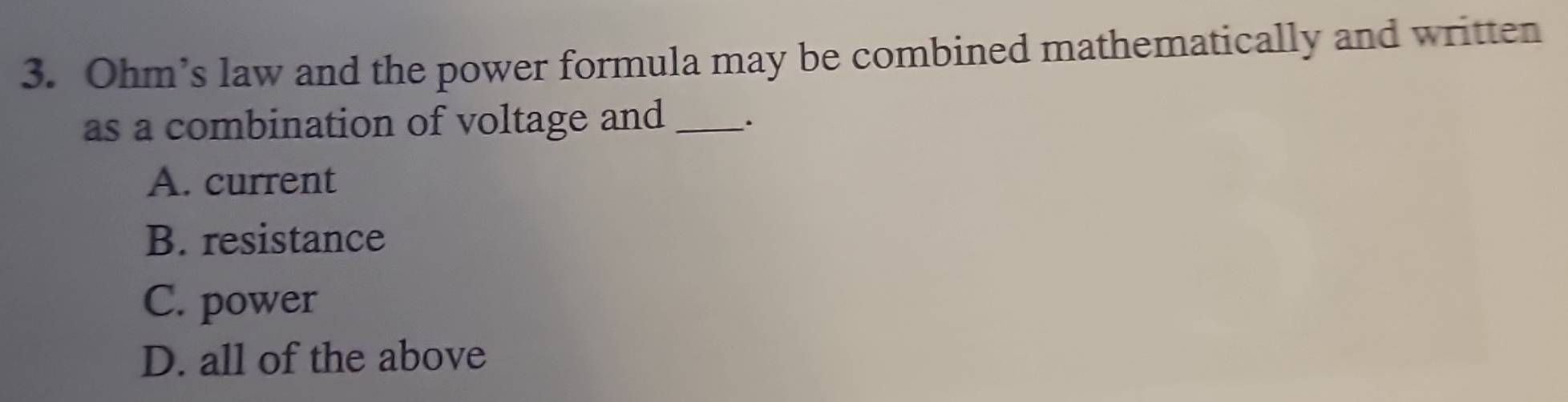 Solved: Ohm’s law and the power formula may be combined mathematically ...