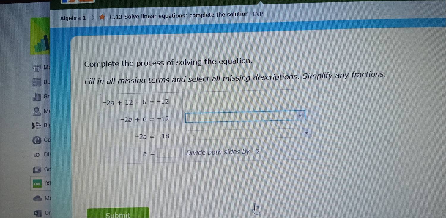 Solved: Algebra 1 C.13 Solve linear equations: complete the solution ...