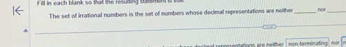 Solved: Fill in each blank so that the resulting statement is nor The ...