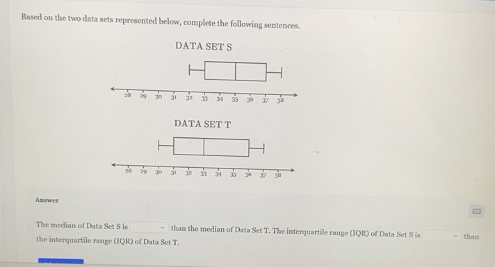 Solved: Based on the two data sets represented below, complete the ...