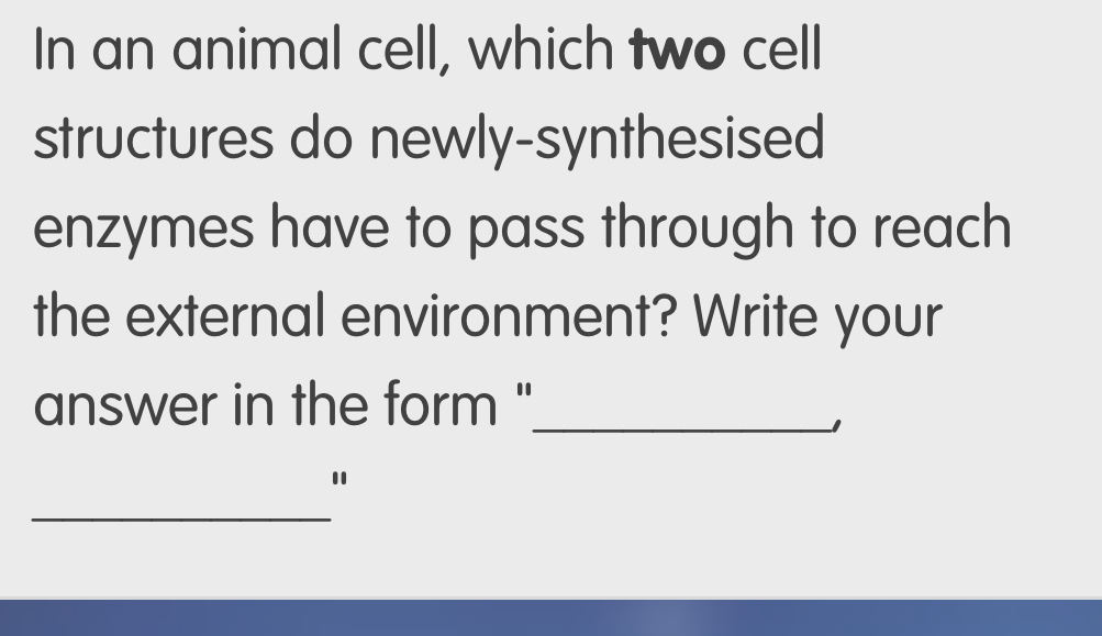 Solved: In an animal cell, which two cell structures do newly ...
