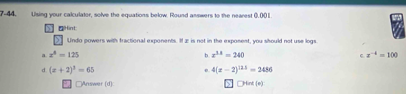 Solved: 7-44. Using your calculator, solve the equations below. Round ...