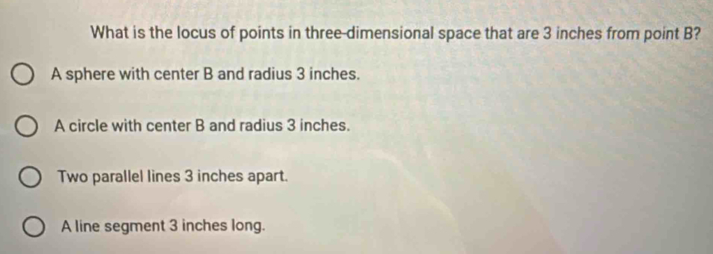 Solved: What is the locus of points in three-dimensional space that are ...