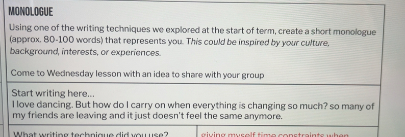 Solved: MONOLOGUE Using one of the writing techniques we explored at ...