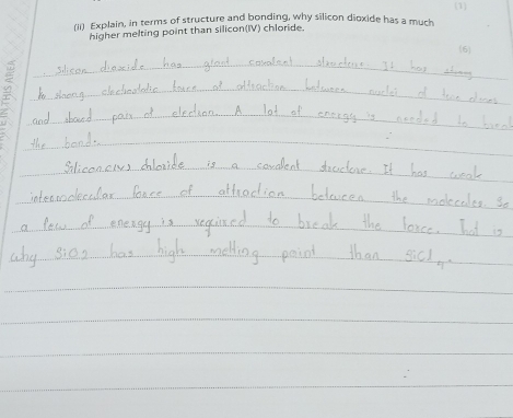 Solved: 1 (ii) Explain, in terms of structure and bonding, why silicon dioxide has a much higher ...