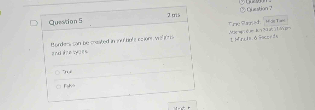 Solved: ⑦ Question 7 Time Elapsed: Hide Time Borders can be created in ...