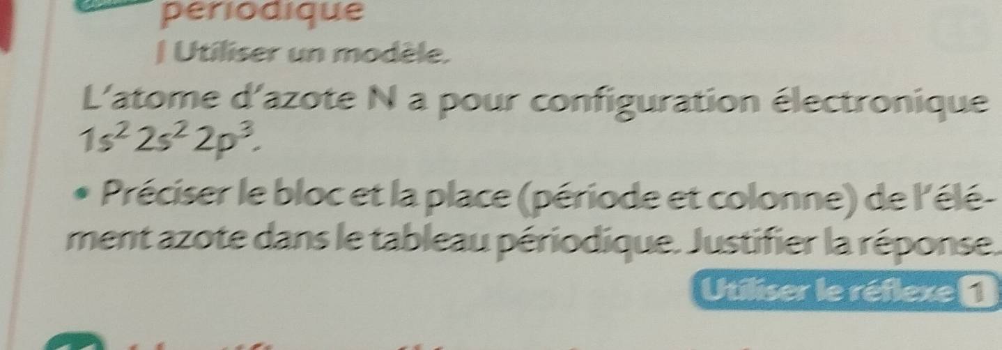 Résolu :periodique | Utiliser un modèle. L'atome d'azote N a pour ...