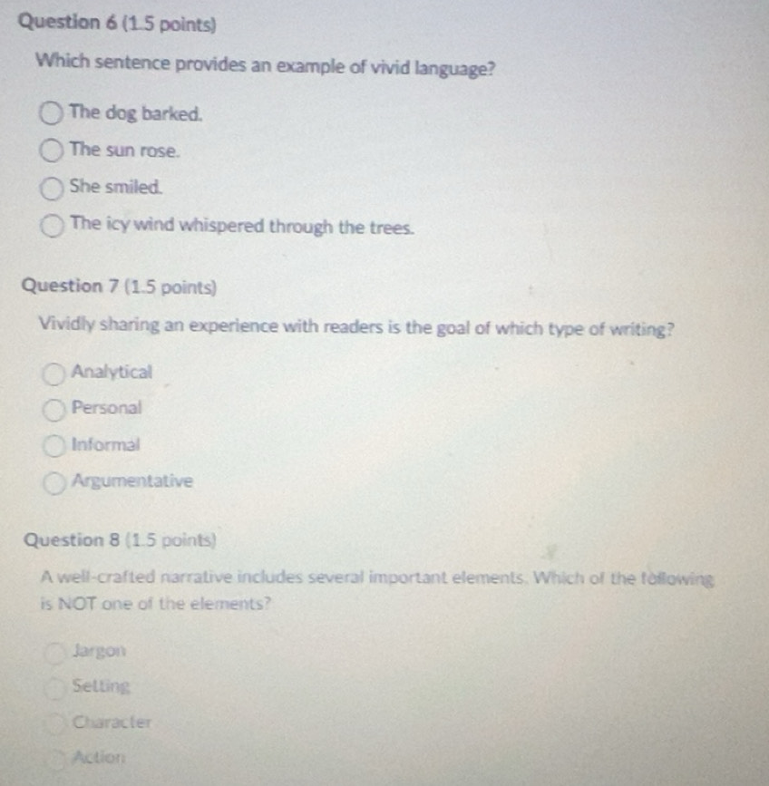 Solved: Which sentence provides an example of vivid language? The dog ...