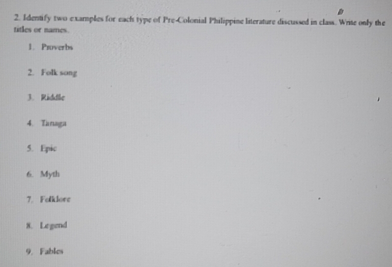 Solved: Identify two examples for each type of Pre-Colonial Philippine ...