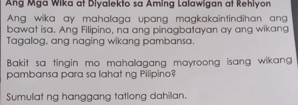 Solved: Ang Mga Wika at Diyalekto sa Aming Lalawigan at Rehiyon Ang ...