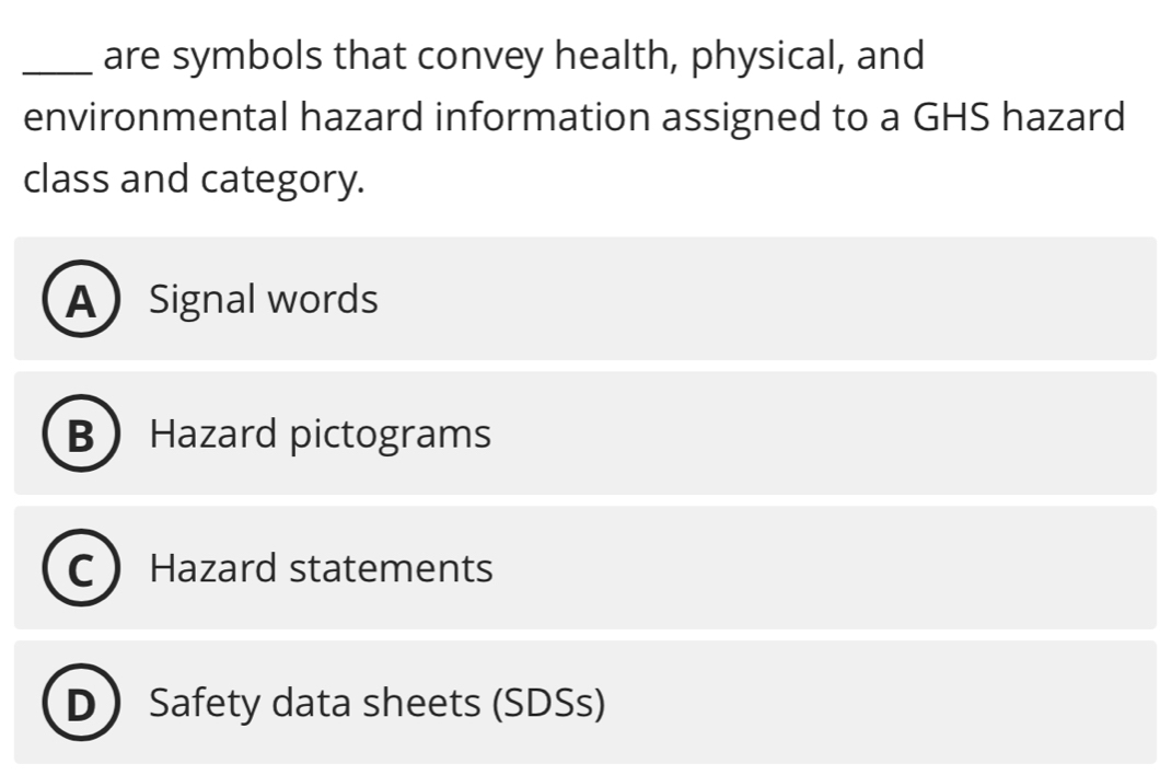 Solved: are symbols that convey health, physical, and environmental ...