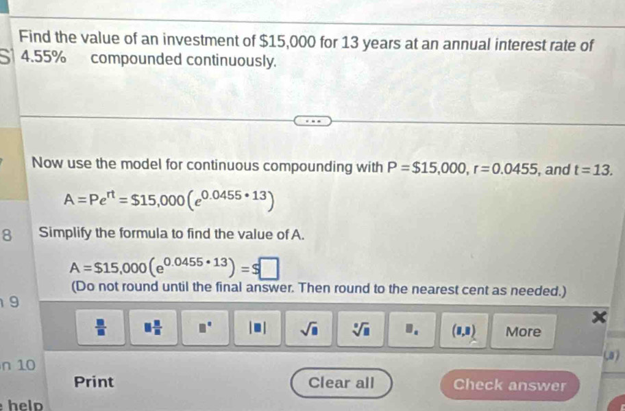 Solved: Find the value of an investment of $15,000 for 13 years at an ...