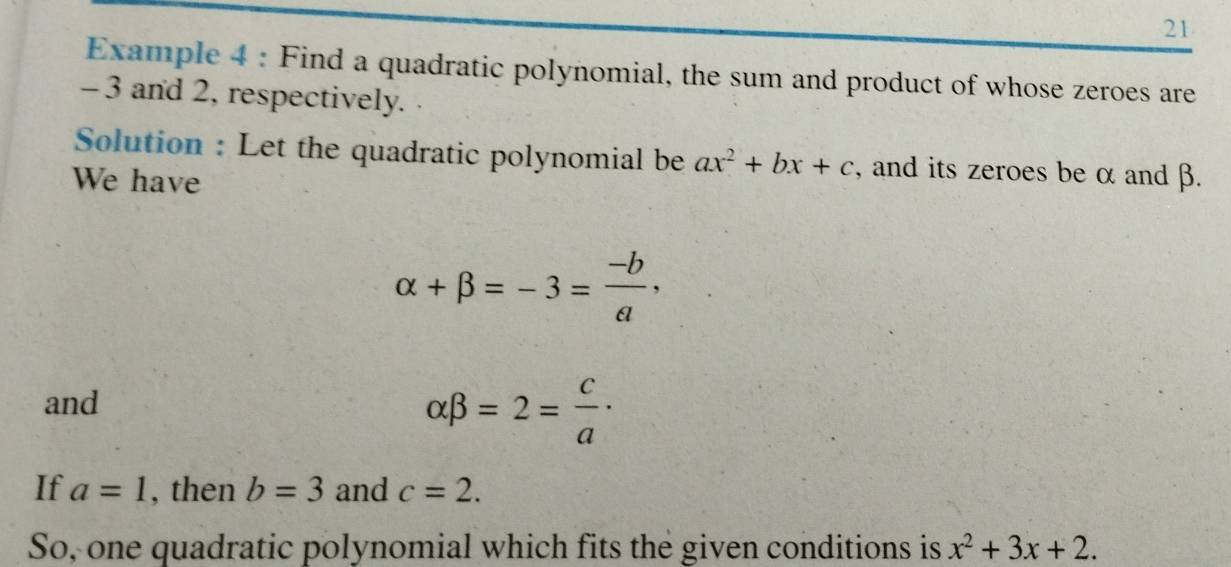 Solved Example 4 Find A Quadratic Polynomial The Sum And Product Of Whose Zeroes Are 3 And